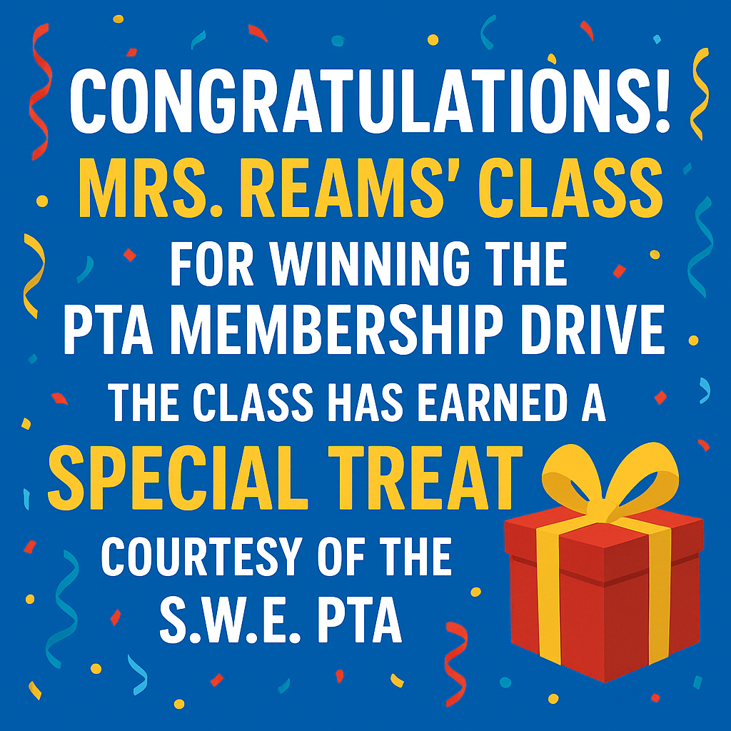 🎉 Congratulations to Mrs. Reams’ Class – PTA Membership Drive Winners ...